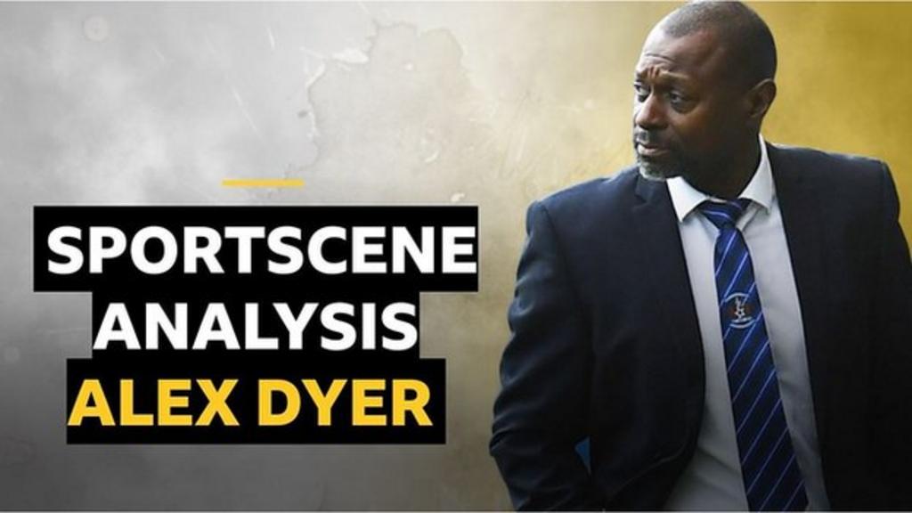 'Alex Dyer has not been short of a battle or two' - Sportscene analysis ...