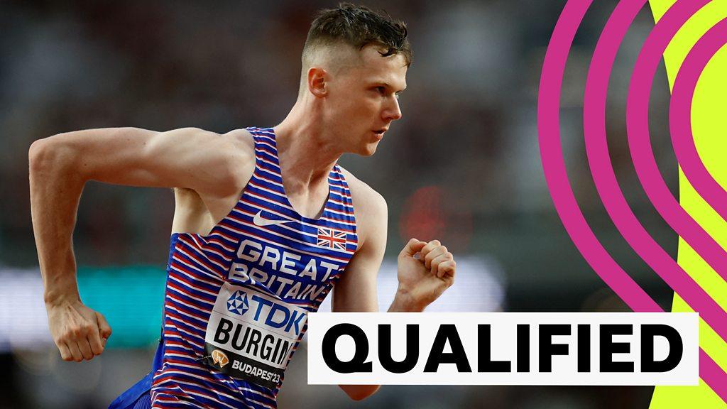 World Athletics Championships 2023: Max Burgin, Daniel Rowden and Ben ...