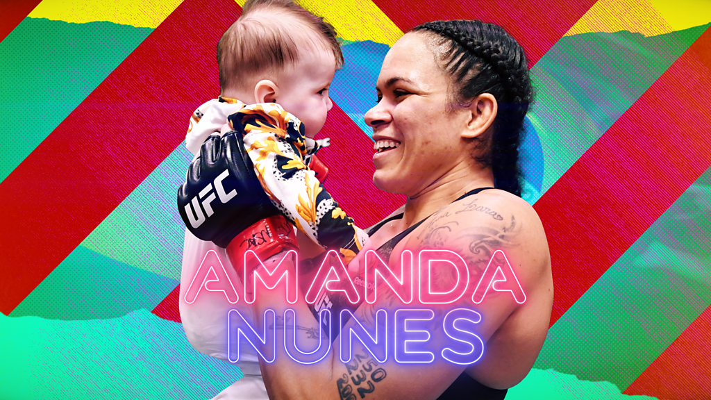 UFC: Amanda Nunes and the women who inspire her - BBC Sport