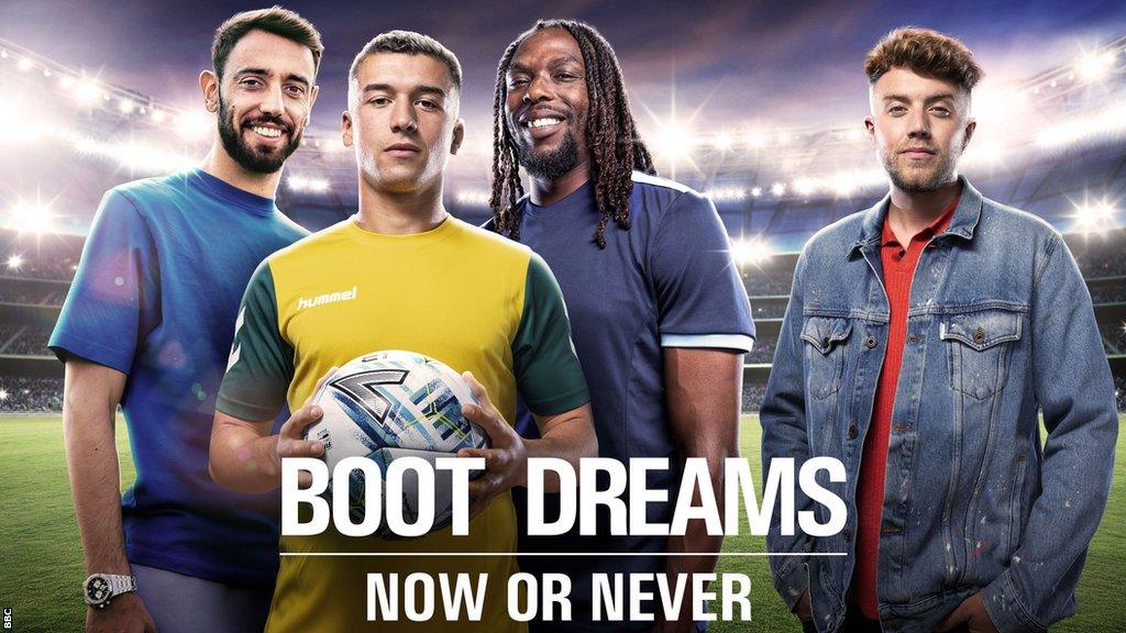 Boot Dreams Now or Never: Watch 16 footballers get one more chance to ...