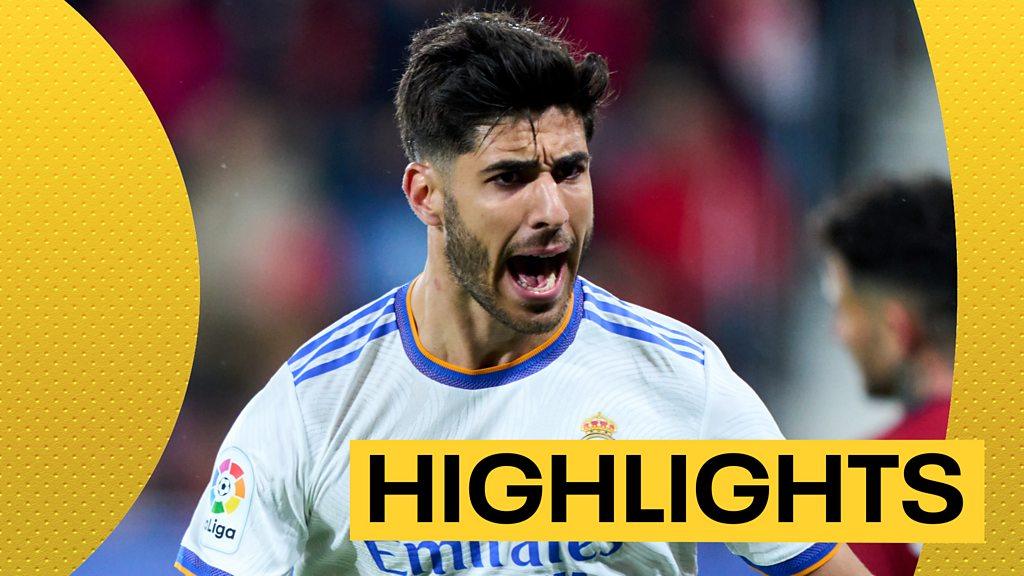 La Liga Highlights: Real Madrid score three in win at Osasuna - BBC Sport