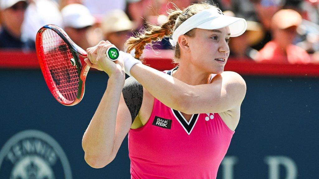 Canadian Open: Elena Rybakina felt 'destroyed' by tournament scheduling ...