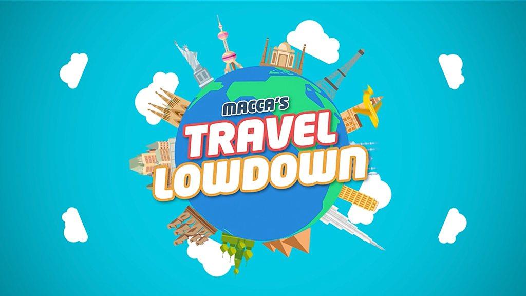 Travel expert Macca answers your questions! - BBC Newsround