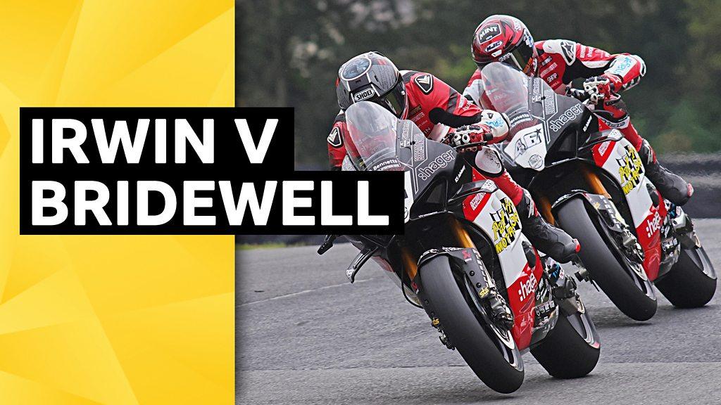 Watch: Bridewell 'lit a fire in my belly' - Irwin - BBC Sport