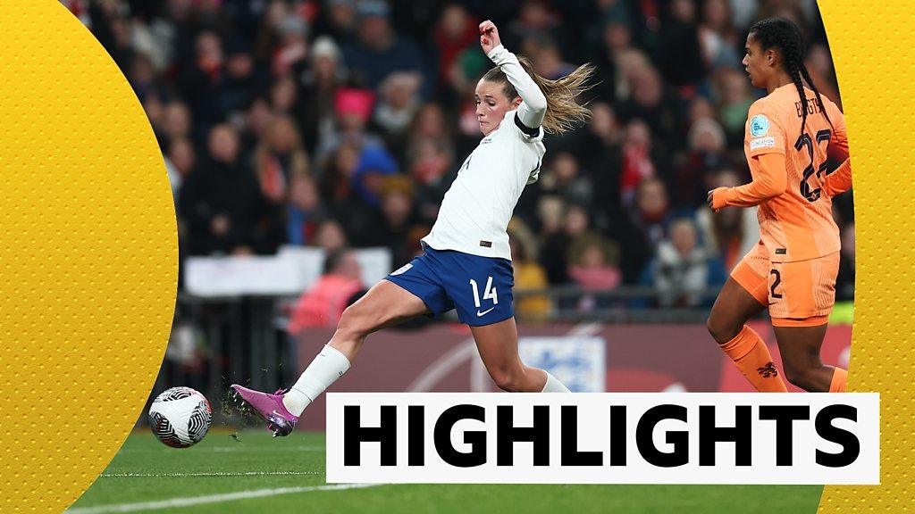 Women's Nations League: England 3-2 Netherlands highlights - BBC Sport