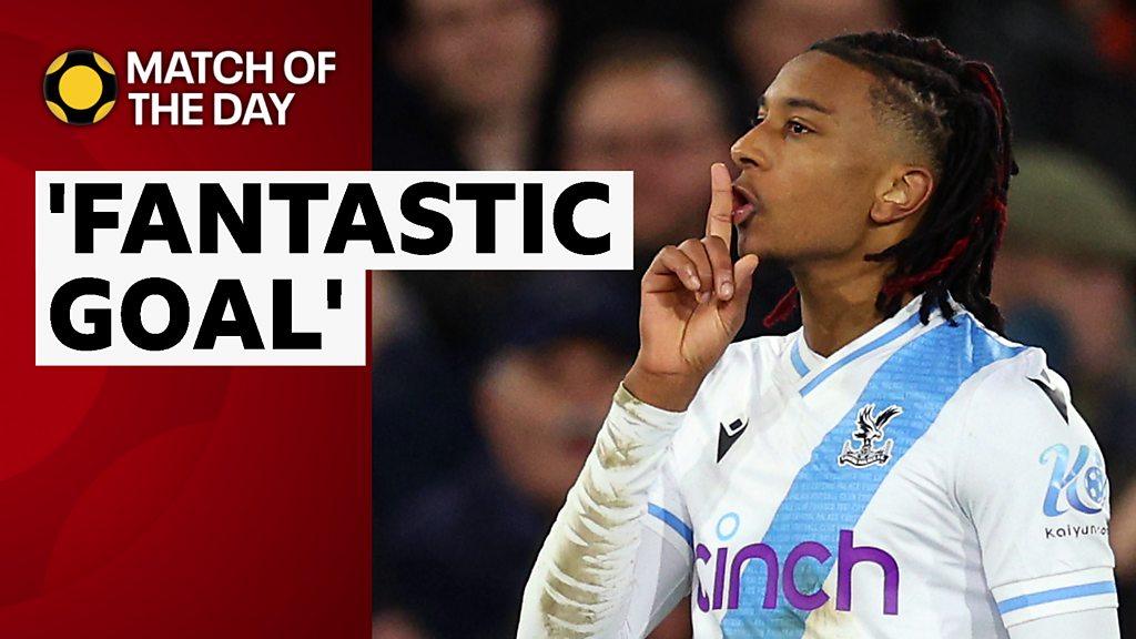 Match of the Day analysis: Crystal Palace's Michael Olise scores goal ...