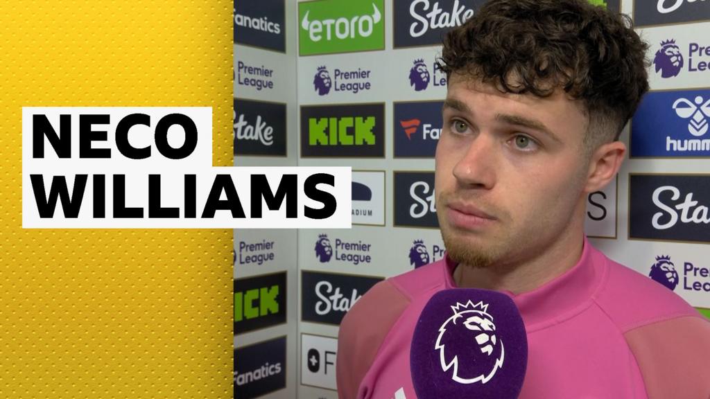 Neco Williams: Nottingham Forest deserved 'three penalties' at Everton ...