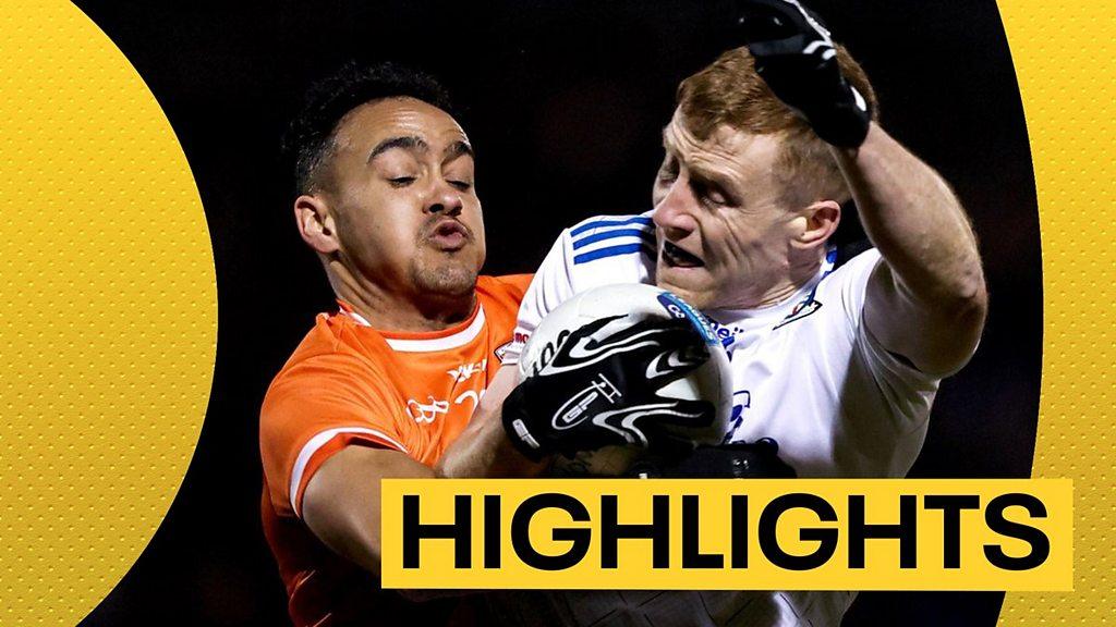 Watch: Armagh begin campaign with win over Monaghan - BBC Sport