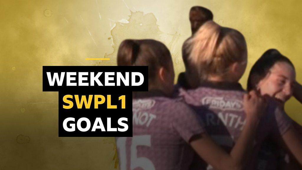 Watch: Weekend SWPL1 Goals - wins for division's top three - BBC Sport