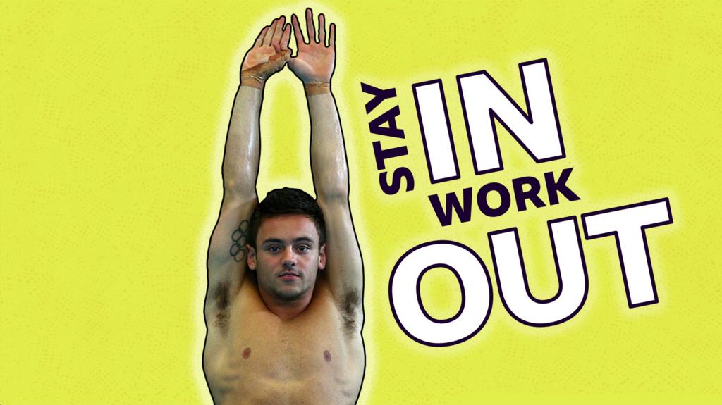 Stay in, work out: Start your day with Tom Daley’s workout - BBC Sport
