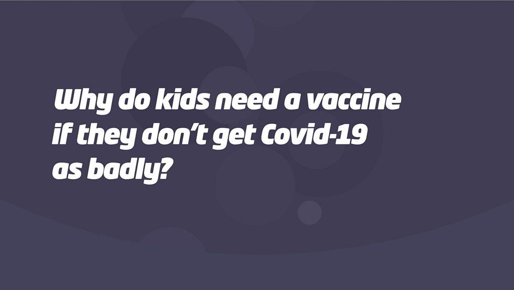 Covid-19: Experts answer your vaccine questions - BBC Newsround