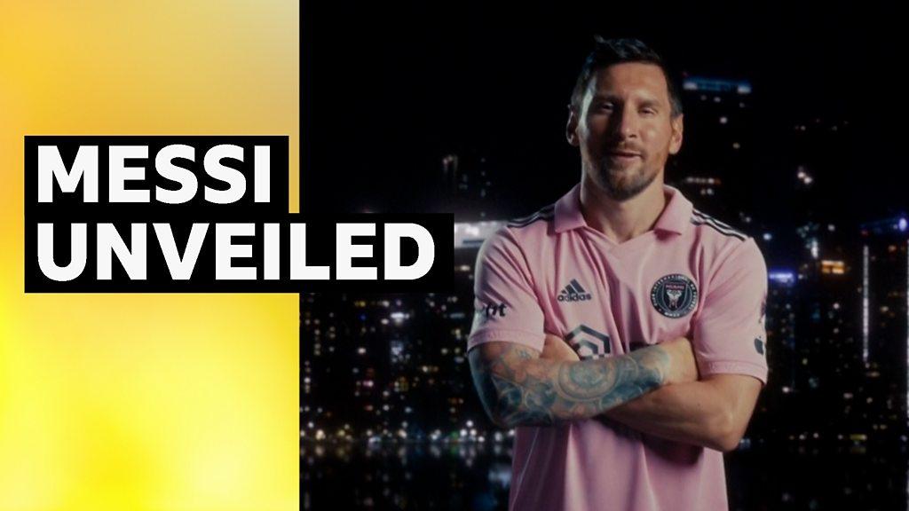 Inter Miami unveil Lionel Messi as new signing - BBC Sport