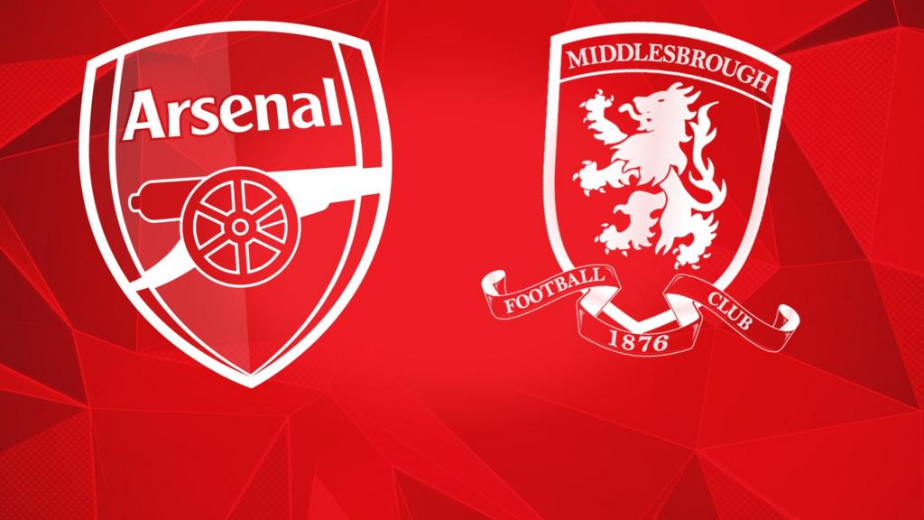 Premier League: Arsenal v Middlesbrough - BBC Sport