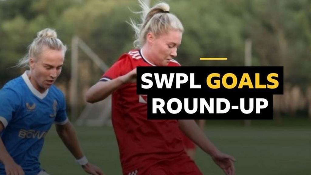 Watch all the goals from Sunday's SWPL1 - BBC Sport