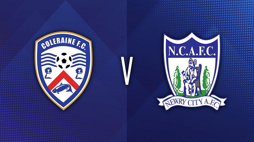 Watch: Coleraine secure 3-1 win over Newry City - BBC Sport