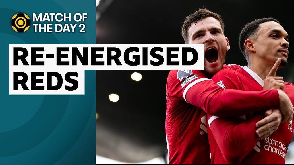 Match of the Day 2 analysis: How Liverpool's Jurgen Klopp 're-energised ...