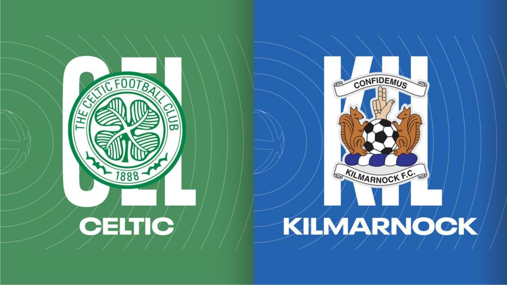 Celtic v Kilmarnock - listen to live commentary - BBC Sport