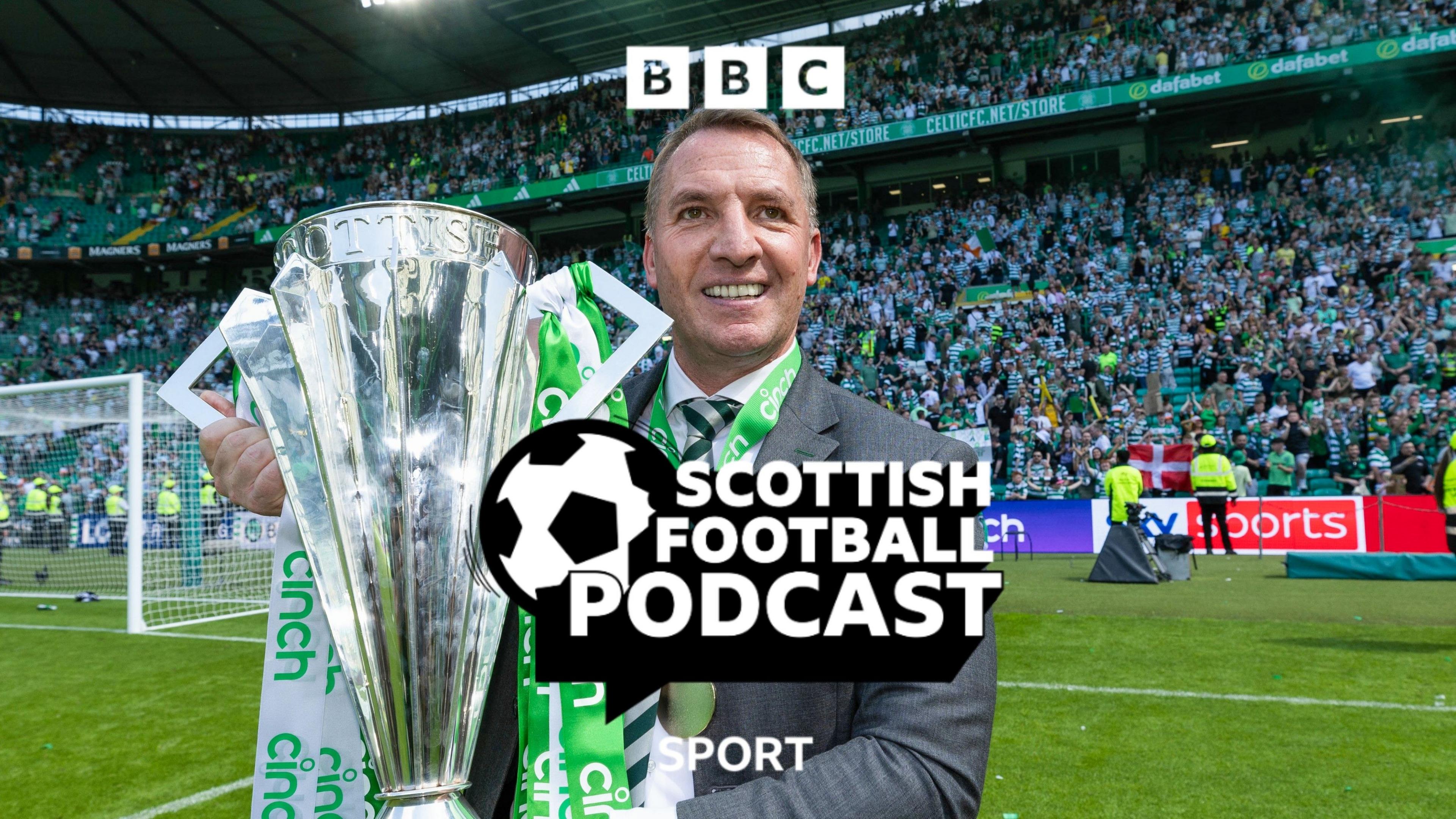 New season preview - spotlight on Celtic - BBC Sport