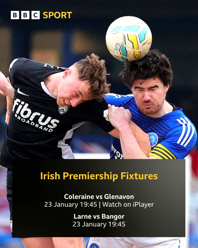 Watch: Coleraine v Glenavon plus updates from Larne v Bangor - BBC Sport