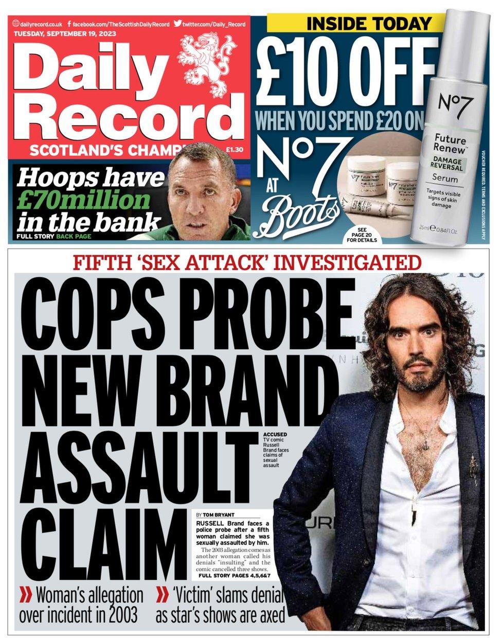 Scotland's papers: Fifth Brand allegation and Yousaf's oil and gas vow ...