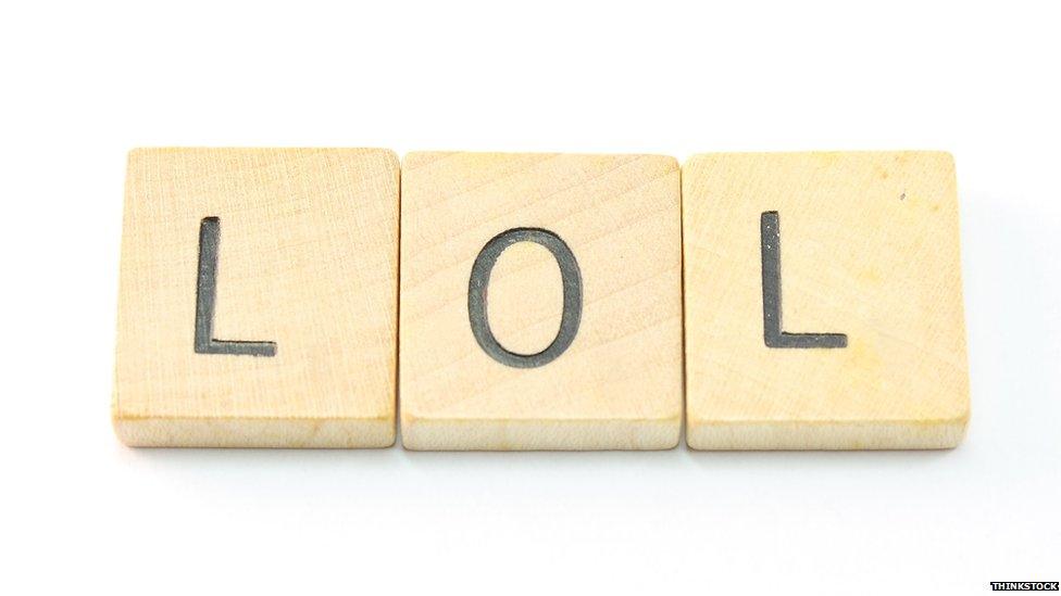 RIP to LOL - the history of laughing out loud - BBC News