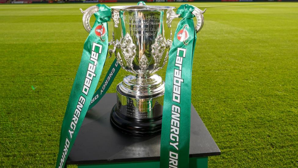 Carabao Cup: When is semi-final draw being made? - BBC Sport