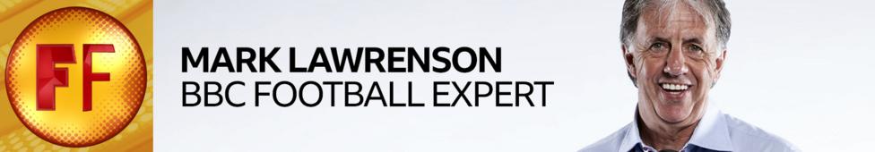 Mark Lawrenson: How Football Focus viewer alerted me to cancer scare ...