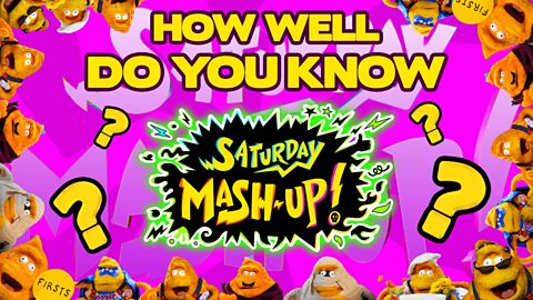 Saturday Mash-Up! Series 5 - CBBC - BBC