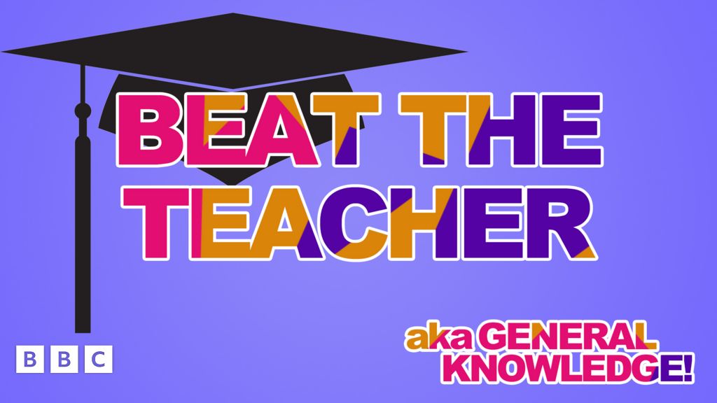 Quiz: Beat the Teacher #12 - CBBC