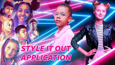 Be on a Show: Style It Out - CBBC - BBC