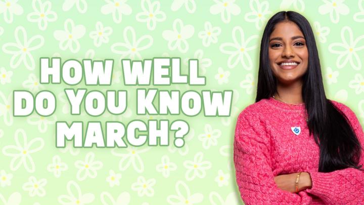 Test your March knowledge - March quiz - Blue Peter quiz - How well do ...