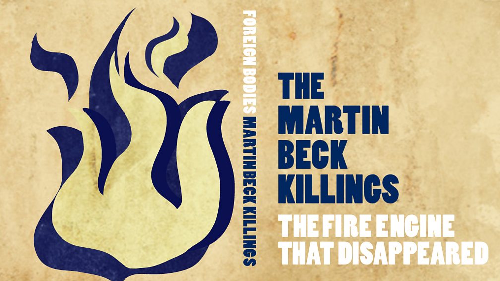 BBC Radio 4 - Saturday Drama, The Martin Beck Killings