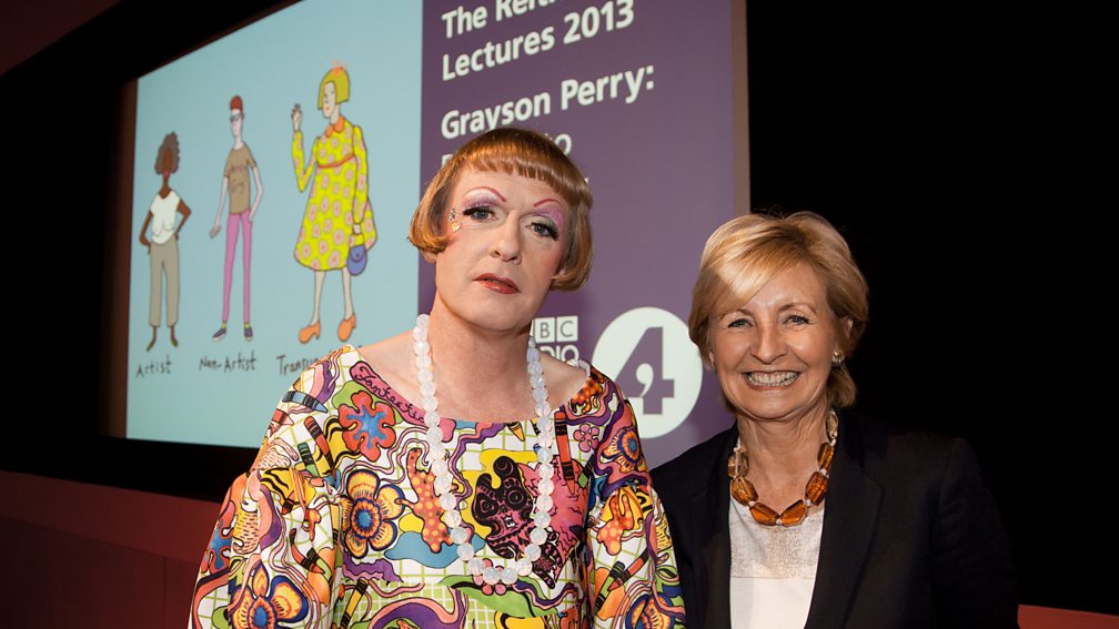BBC Radio 4 - The Reith Lectures, Grayson Perry - Playing to the Gallery