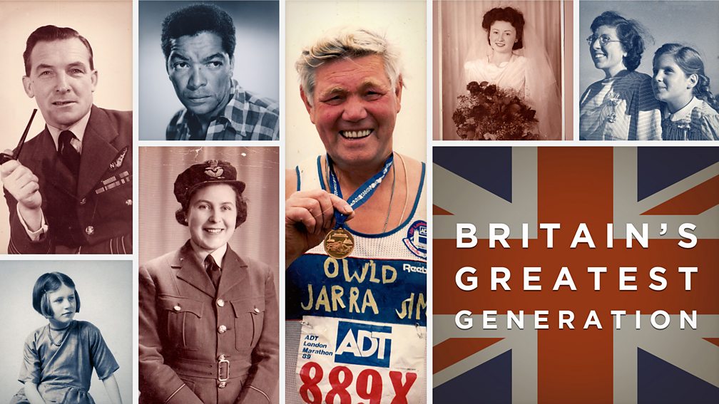 BBC Two - Britain's Greatest Generation