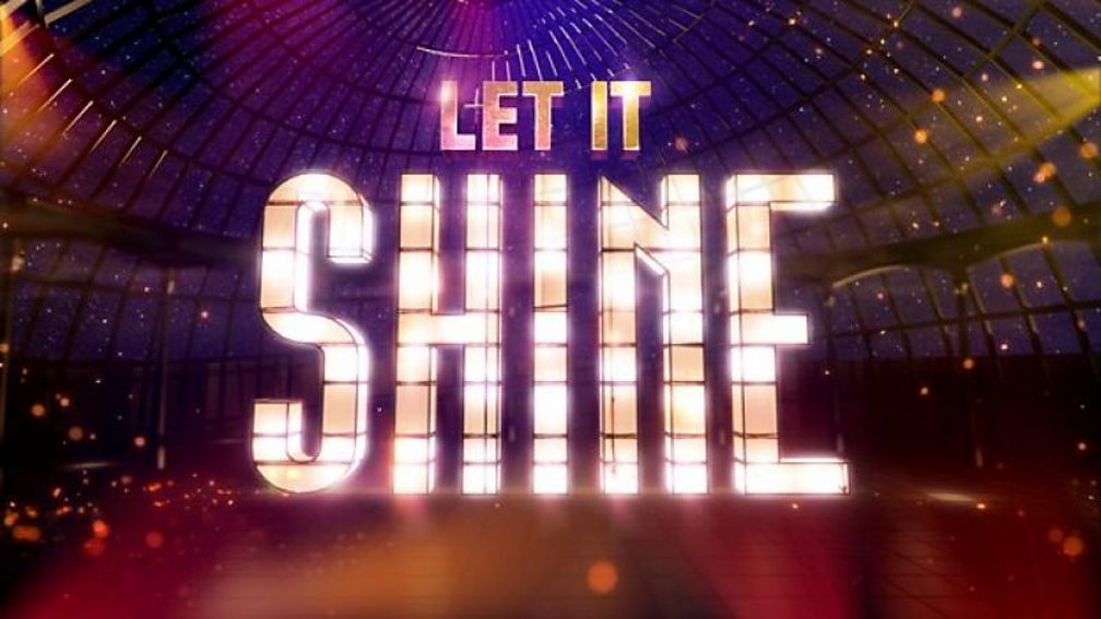 BBC One - Let It Shine - Features
