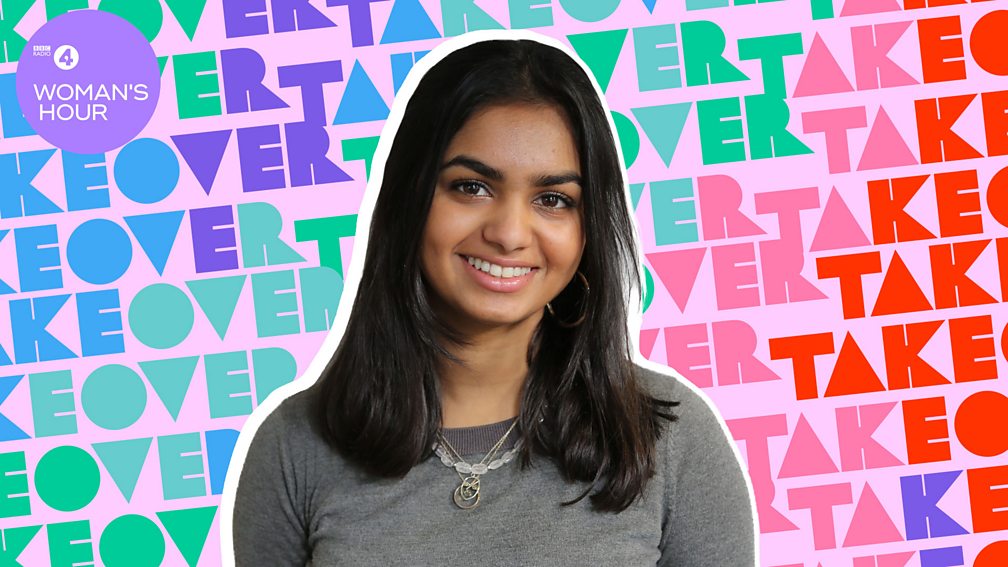 BBC Radio 4 - Woman's Hour, Takeover 2019 - Amika George, teenage ...
