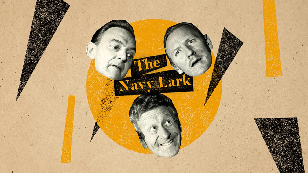 BBC Radio 4 Extra - The Navy Lark