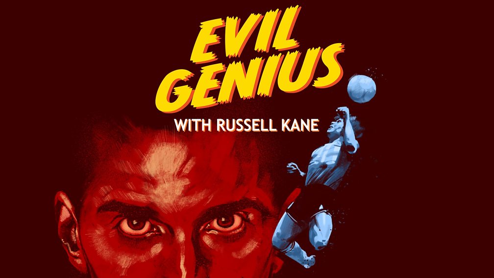 BBC Sounds - Evil Genius with Russell Kane - Downloads