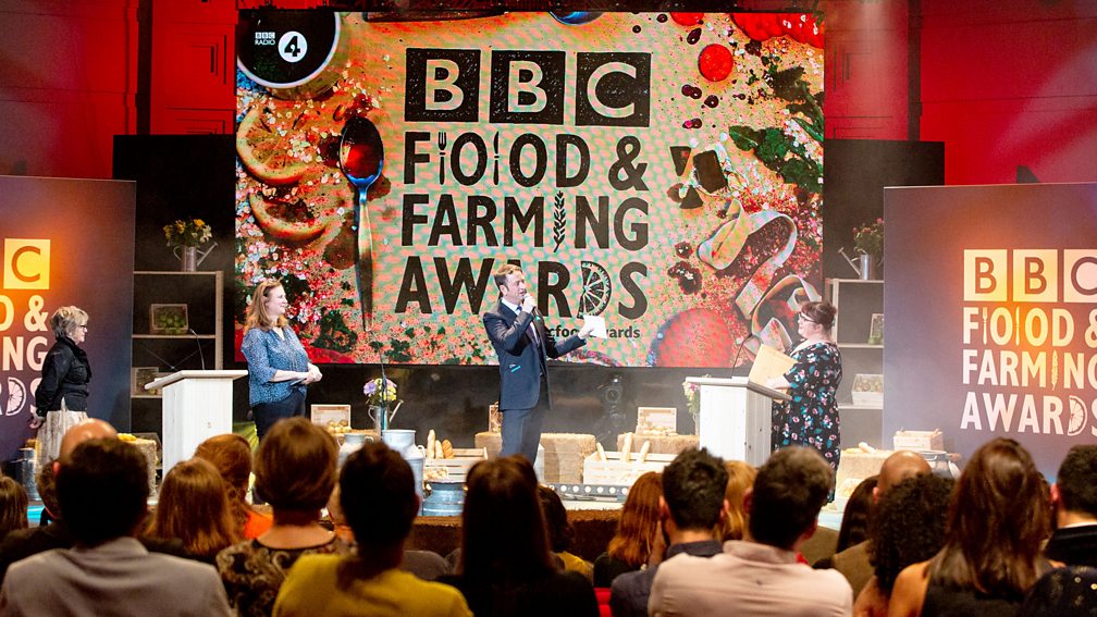 BBC Radio 4 - Food and Farming Awards