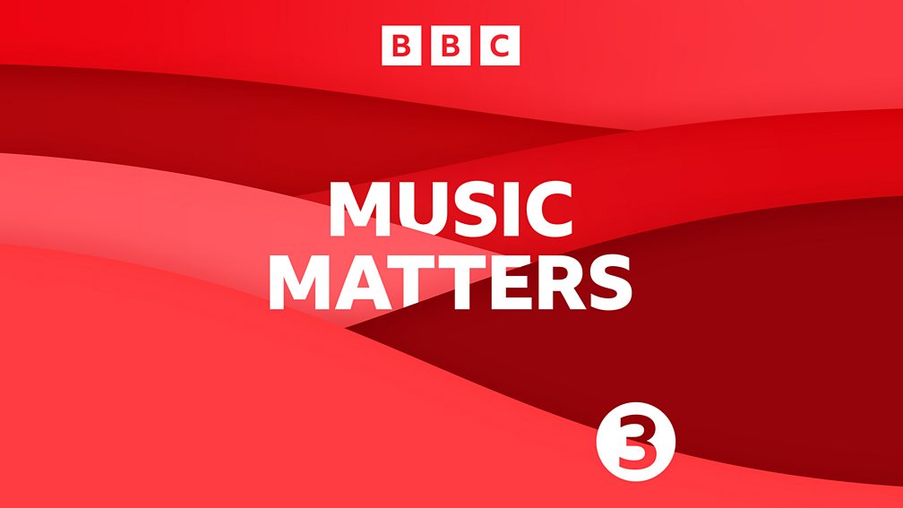 BBC Radio 3 - Music Matters, Gavin Bryars at 80