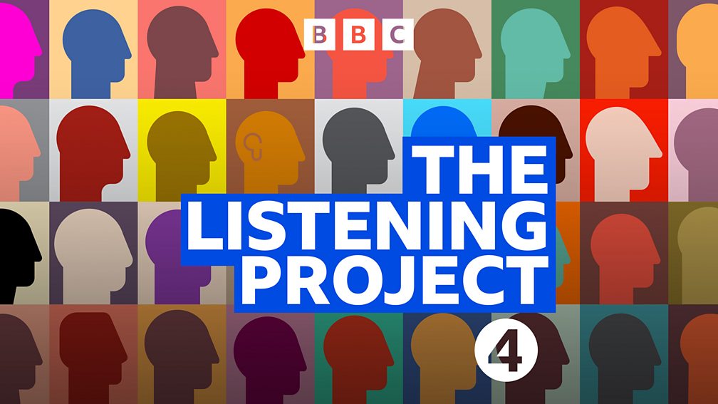 BBC Radio 4 - The Listening Project