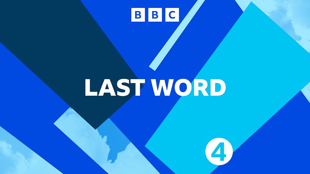 BBC Radio 4 - Last Word, Athol Fugard, Janet Pharaoh, Alison Halford ...