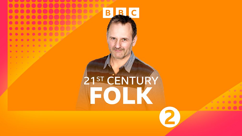 BBC Radio 2 - The Folk Show with Mark Radcliffe