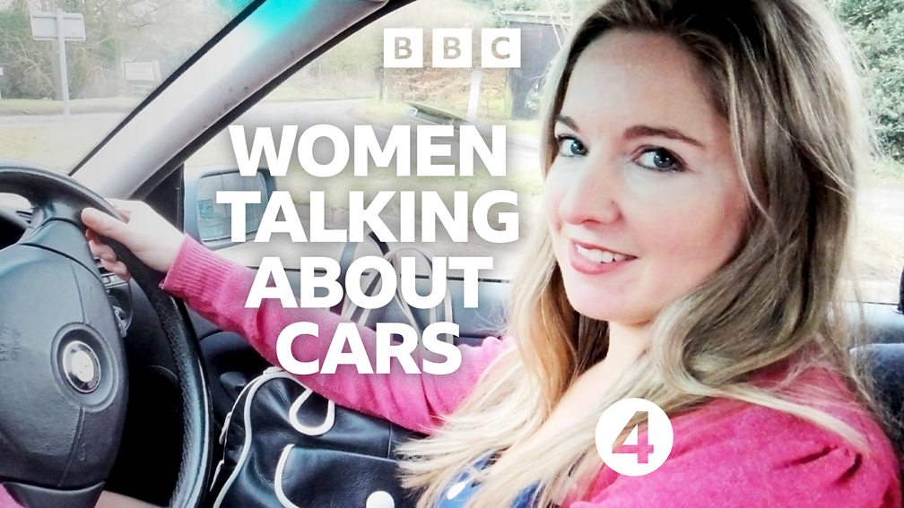 BBC Radio 4 - Women Talking About Cars