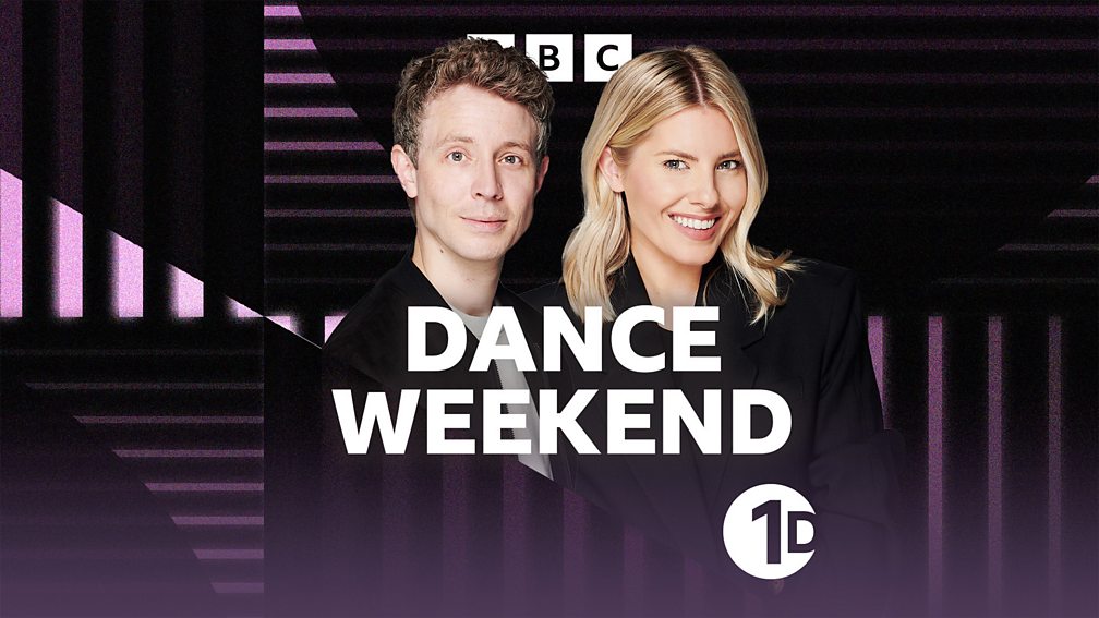 BBC Radio 1 - Radio 1 Dance Weekend - Episode guide