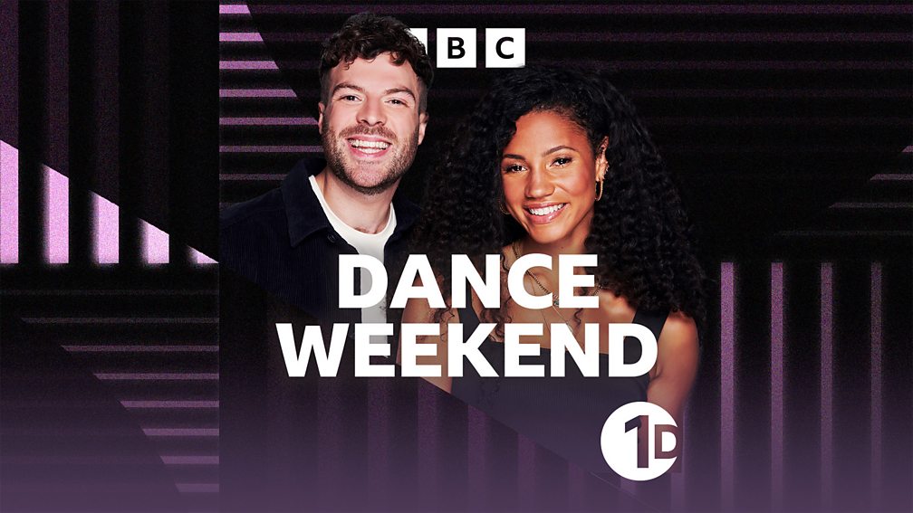 BBC Radio 1 - Radio 1 Dance Weekend - Episode guide