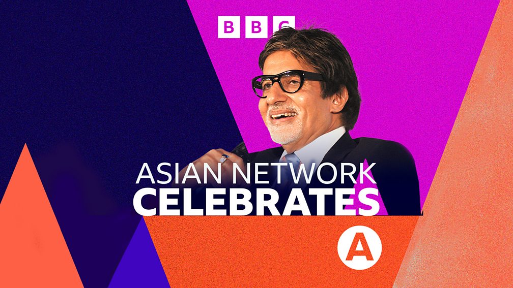 BBC Asian Network - Asian Network Celebrates - Next on