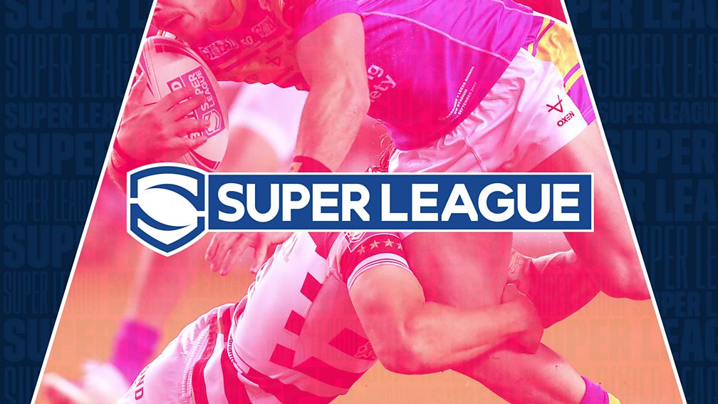 BBC Sport - Rugby League: Super League