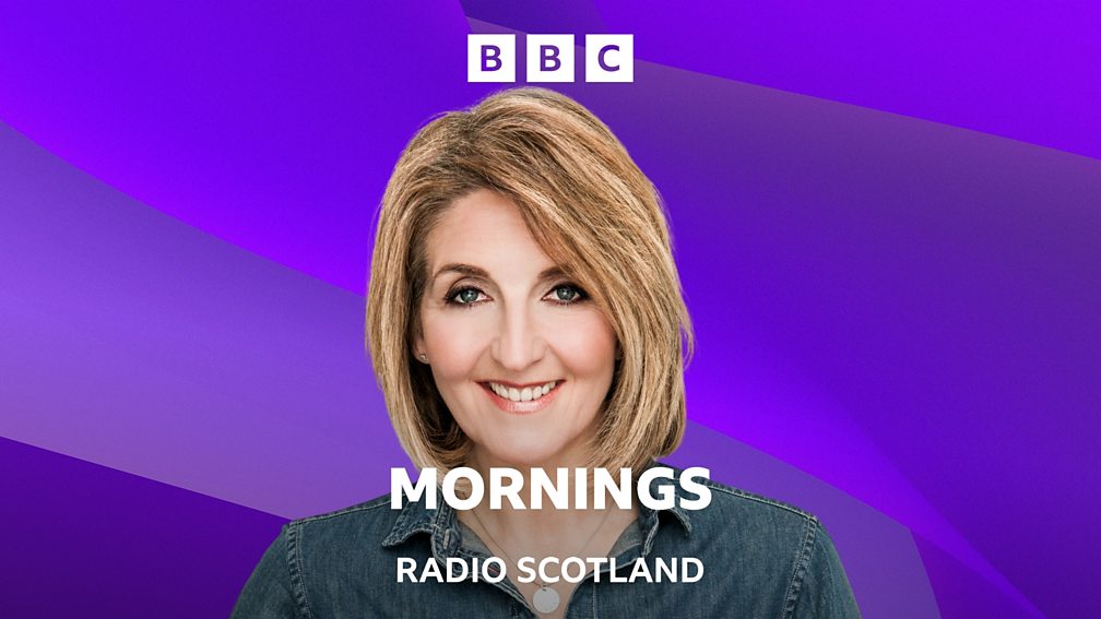 BBC Radio Scotland - Mornings, BBC Radio Scotland and Radio nan ...