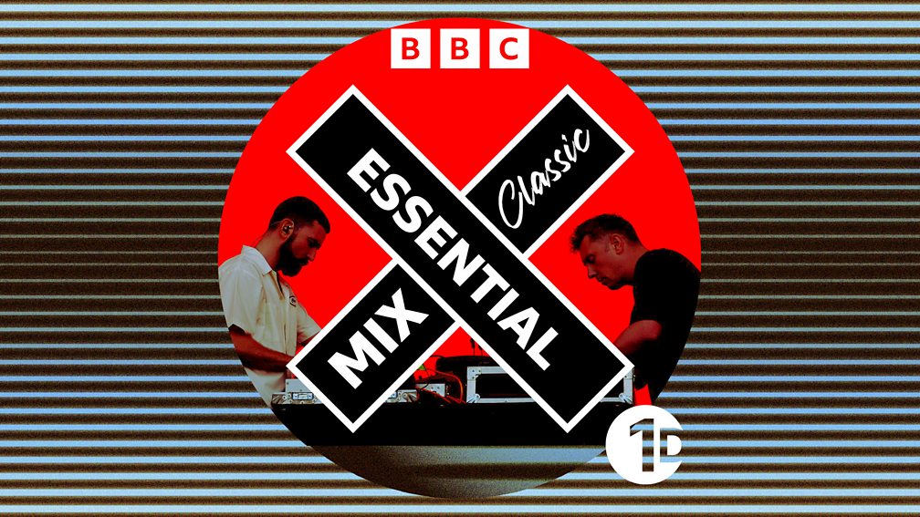 BBC Radio 1 - Radio 1's Essential Mix - Available now